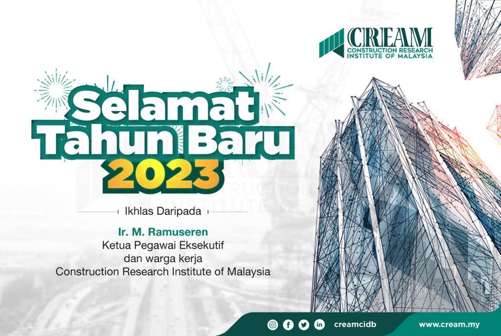Construction Research Institute of Malaysia (CREAM) Berita & Pengumuman
